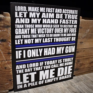 Gunfighter's Prayer Wood Sign "let Me Die in A Pile of Empty Brass ...