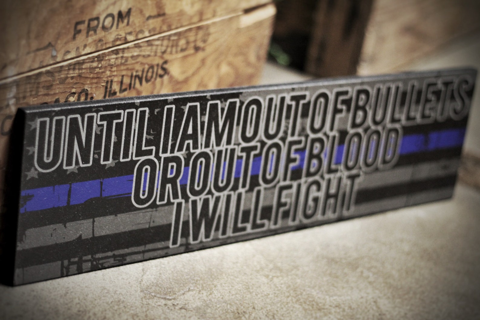 Thin Blue Line Out of Bullets or Out of Blood I Will Fight - Etsy