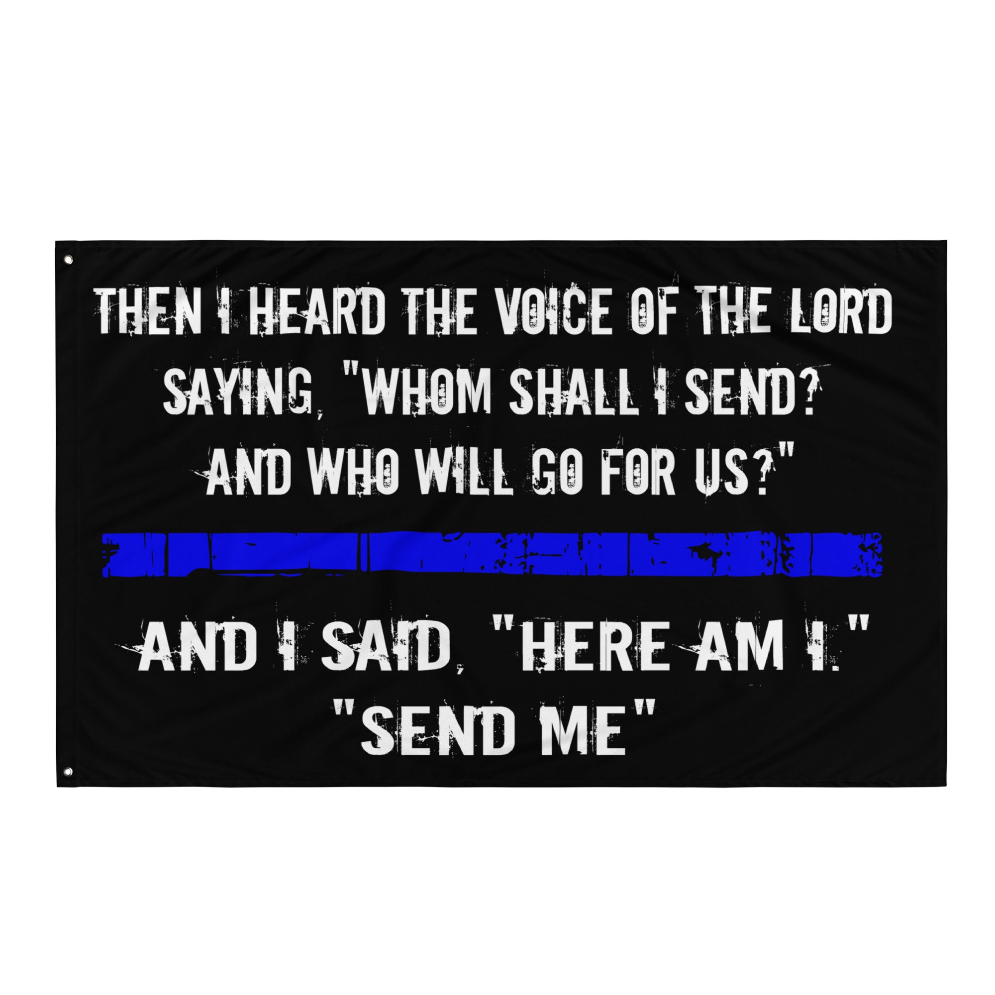 Whom Shall I Send, Send Me Flag Quote Law Enforcement Police Officer ...