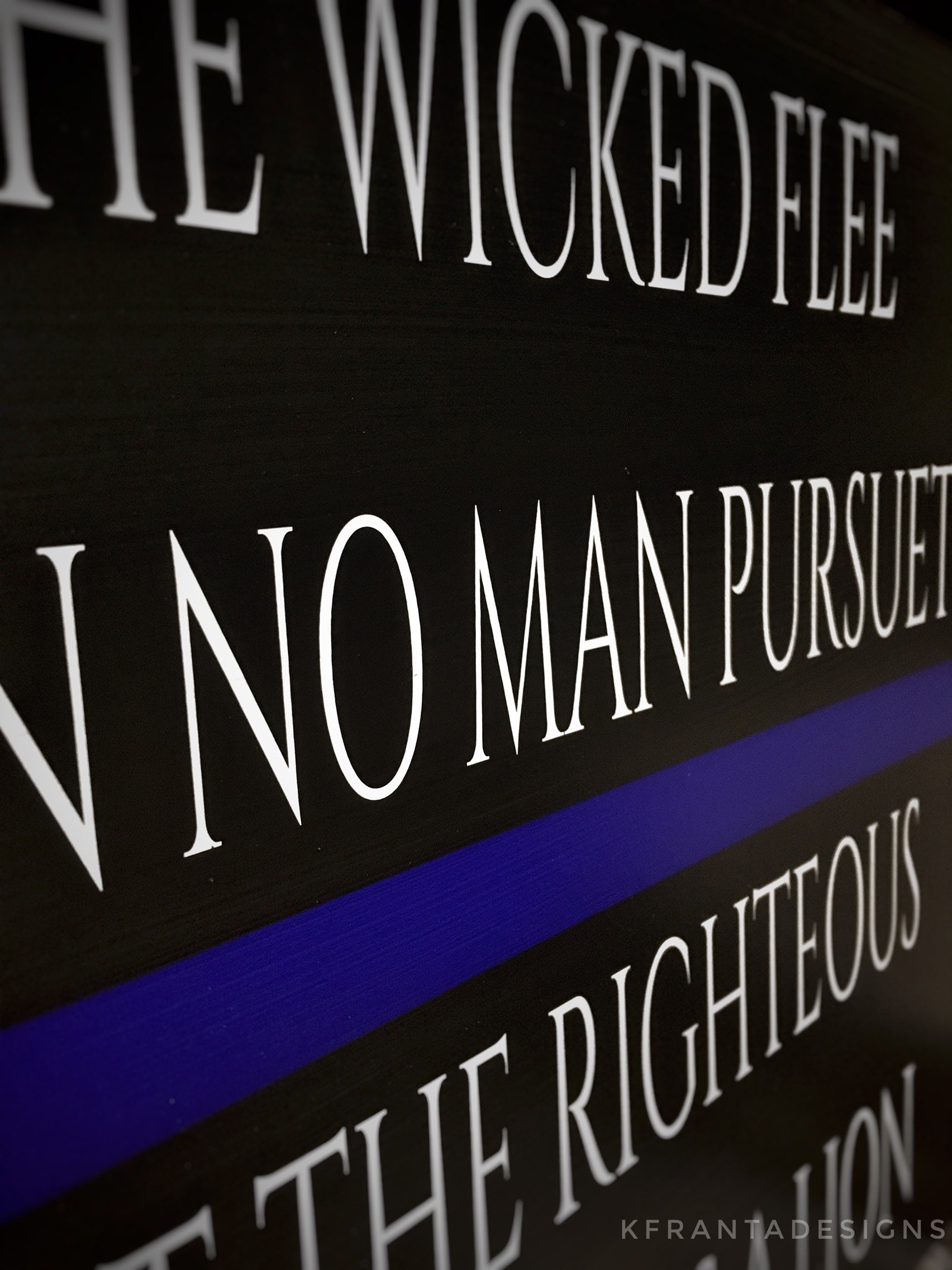 Thin Blue Line the Wicked Flee the Righteous Are Bold as a - Etsy