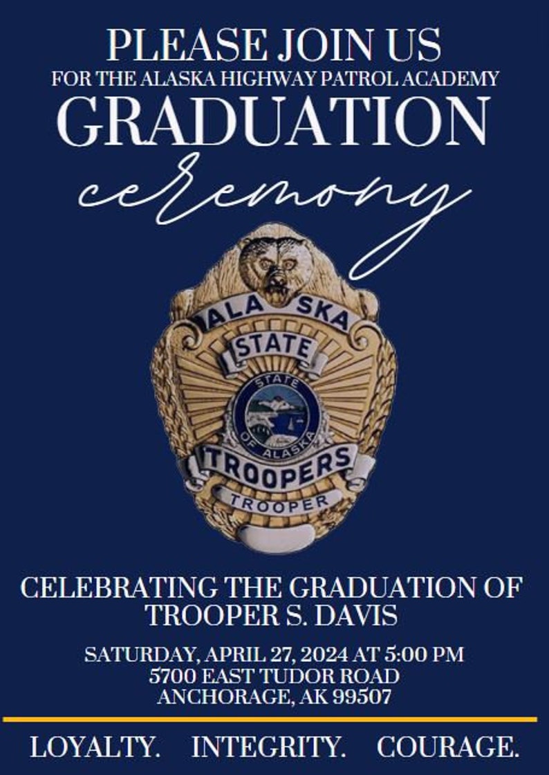 Personalized Alaska State Police Academy Graduation Invitation Template ...
