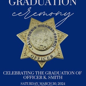 Personalized California Highway Patrol Academy Graduation Invitation ...