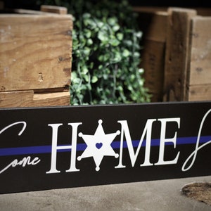 Come Home Safe Thin Blue Line Wood Sign With Police Badge Sheriff ...