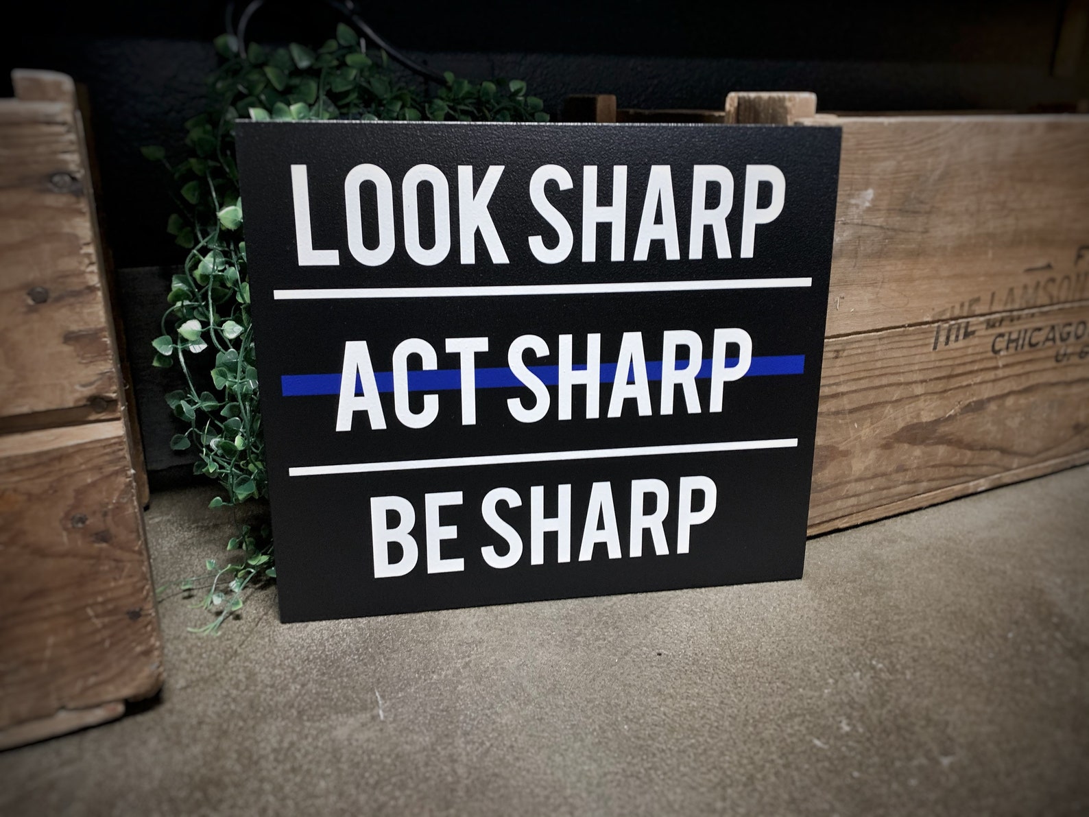 Look Sharp Act Sharp Be Sharp Quote Law Enforcement Police - Etsy