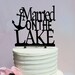 Married on the Lake Wedding Cake Topper Anchor Married by the Sea Cake ...