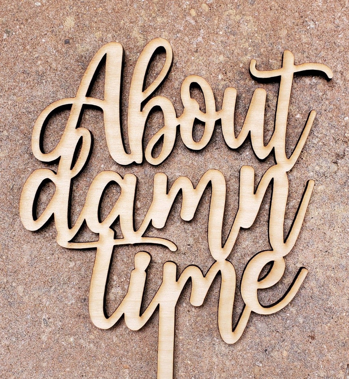 About Damn Time Wedding Cake Topper Damn Time Topper Damn - Etsy
