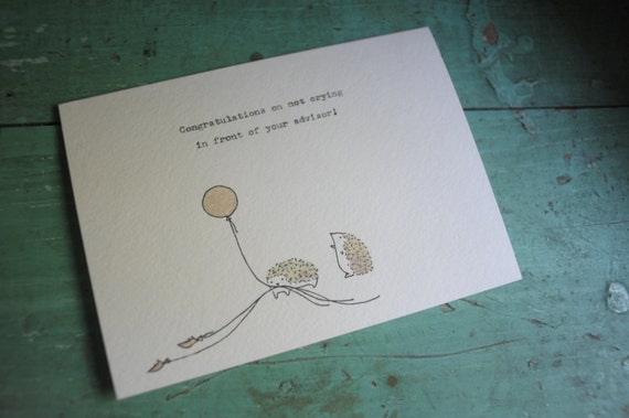 Congratulations on not crying in front of your advisor | Etsy