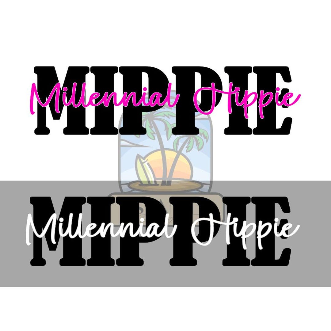 Mippie - Millennial Hippie Design, Multiple, PNG - Etsy