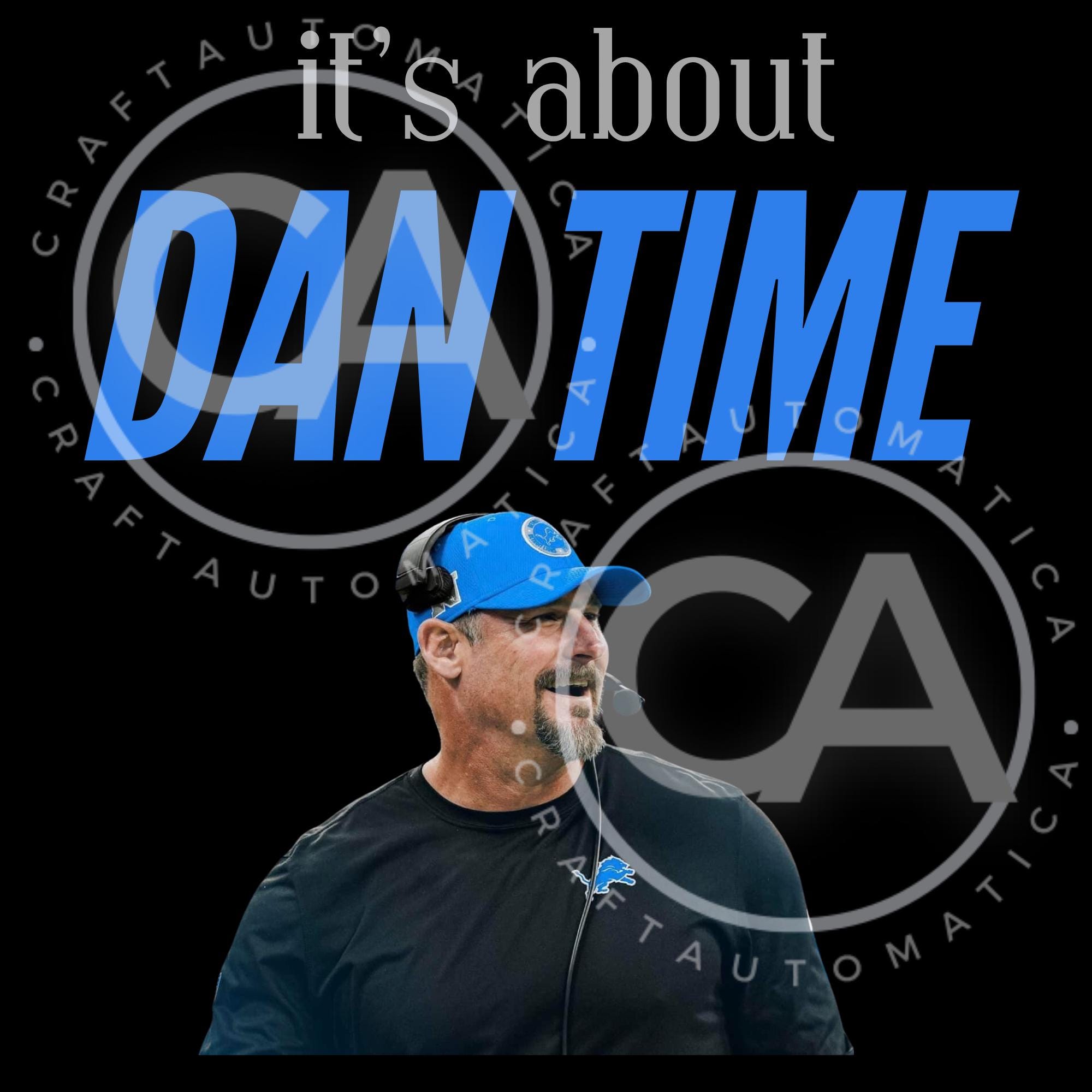 About Dan Time PNG Dan Campbell Detroit - Etsy