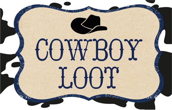 Cowboy Loot Large Printable Sign - Etsy