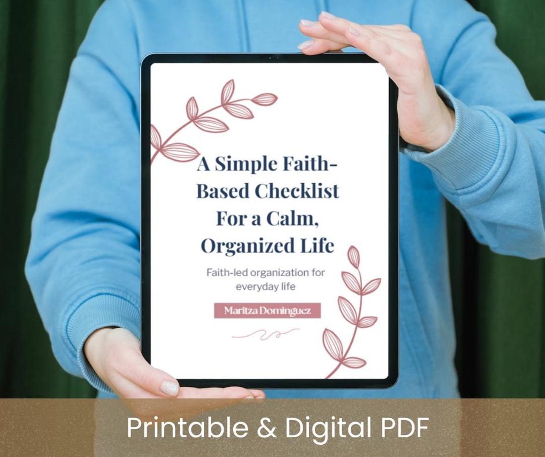A Faith-based Checklist for a Calm, Organized Life – Printable and ...