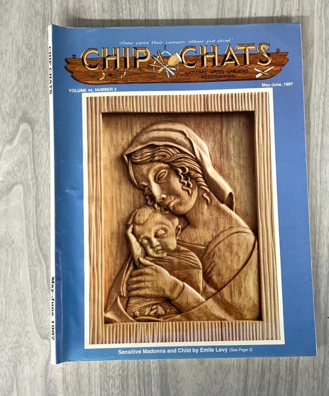 Wood Carvers Magazine, Chip Chats, Chip Chats Magazine, May-june 1997 ...