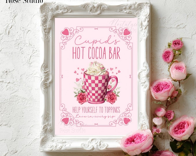 Printable Valentine Hot Cocoa Bar Sign, Chalkboard Hot Chocolate Party ...