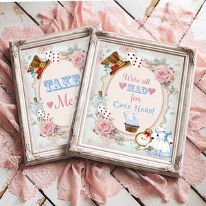Alice in Wonderland Signs, Take Me Sign, Cake Table Sign, Tea Party ...