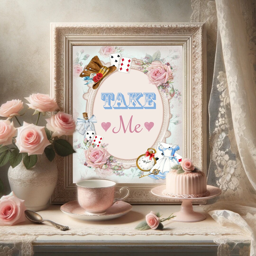 Alice in Wonderland Take Me Sign Tea Party Sign Favor Sign Birthday ...