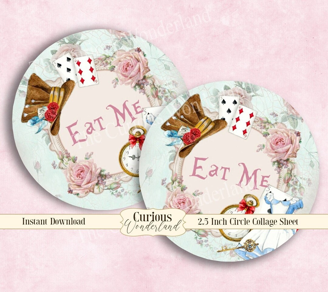 Alice in Wonderland Eat Me Labels Circles, Cupcake Toppers, Collage ...
