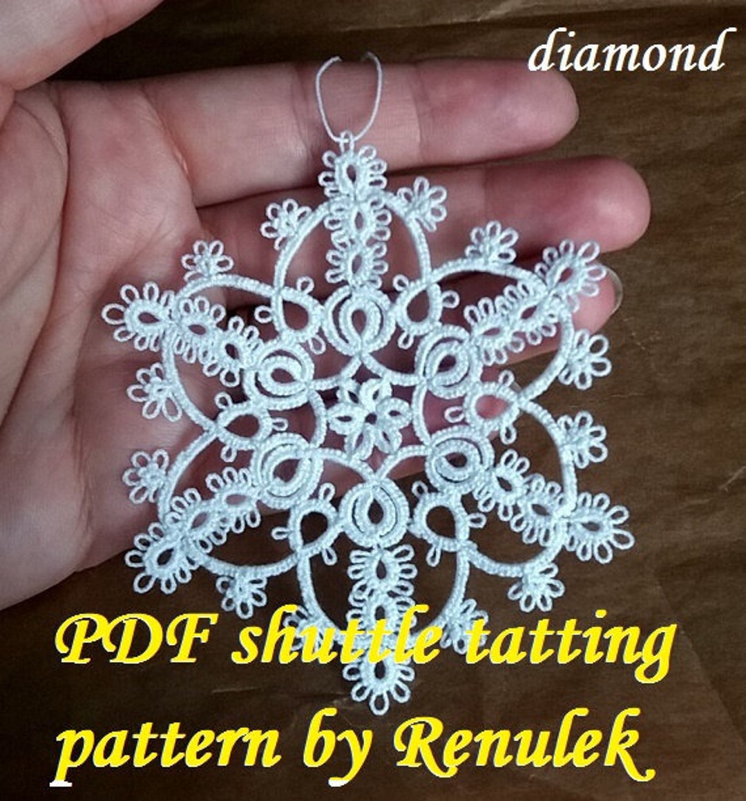 Snowflake DIAMOND. PDF Original Shuttle Tatting Pattern. Star. Instant ...
