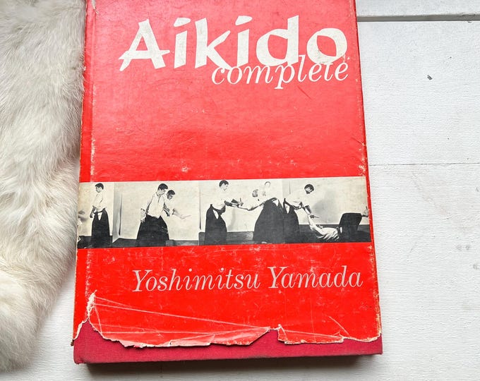 1969 Aikido Complete Book Karate Kung Fu Book Martial Arts How to Zen ...