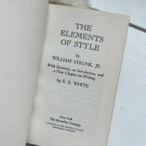 1965 the Elements of Style EB White William Strunk English School Text ...