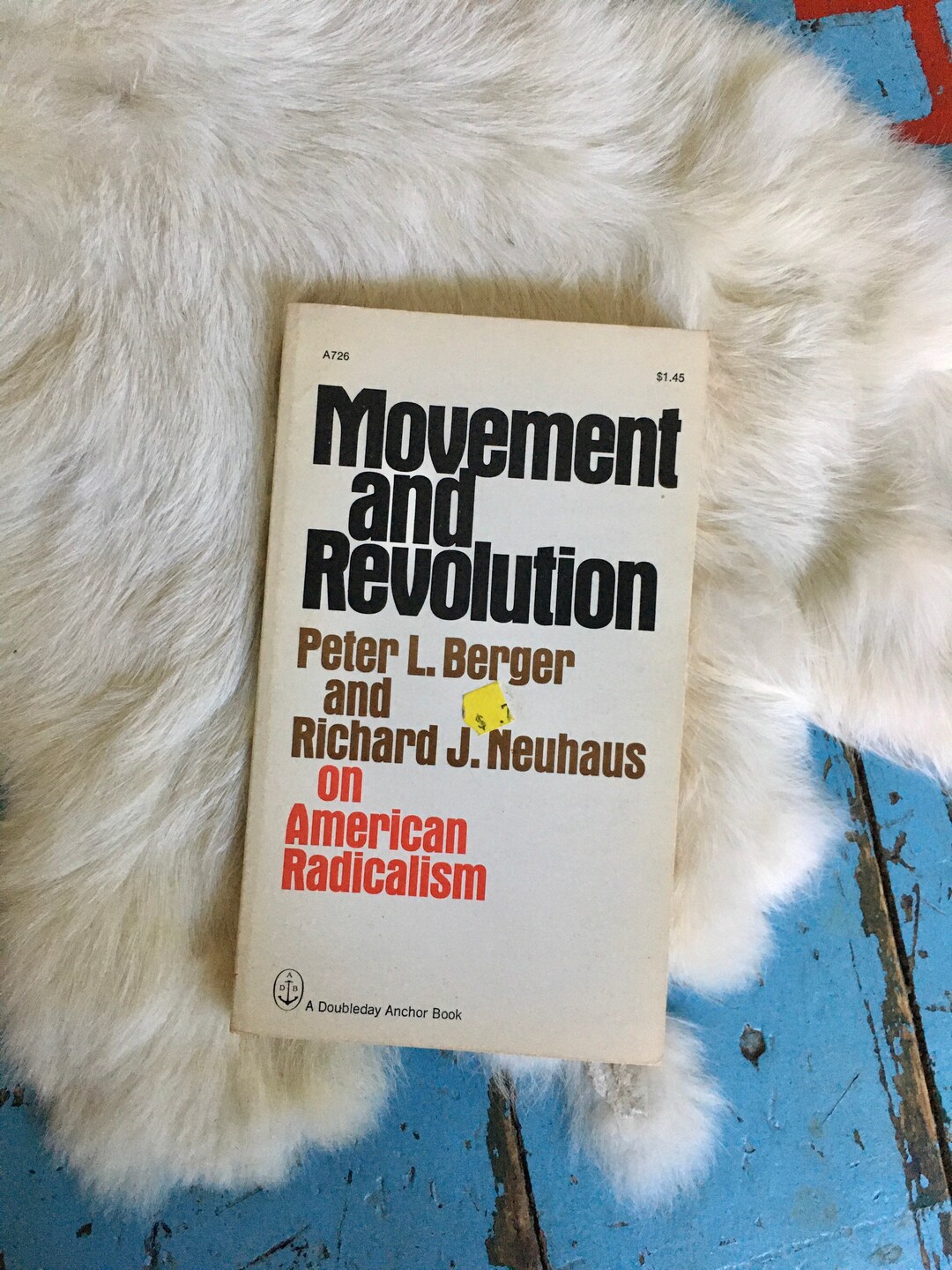 1970 Movement and Revolution American Radicalism Peter Berger Student ...