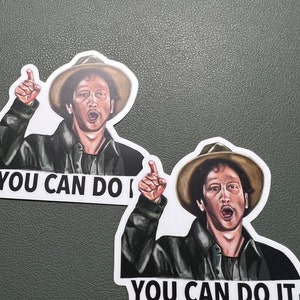 You Can Do It! Waterboy Vinyl Sticker (matte Finish) - Etsy