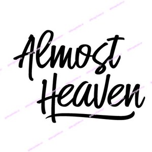 SVG PNG DXF Jpeg Almost Heaven Cricut Silhouette Die Cut White Elephant ...