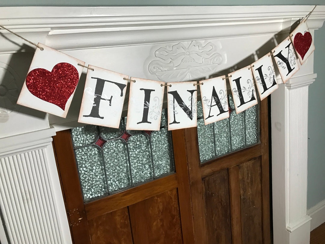 Rustic Engagement Banner, Wedding Finally Banner, Bridal Shower Banner ...