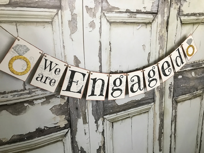 Rustic We Are Engaged Banner Engaged Sign Engagement Decor - Etsy
