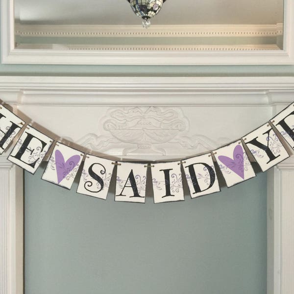 She Said Yes Banner - Etsy