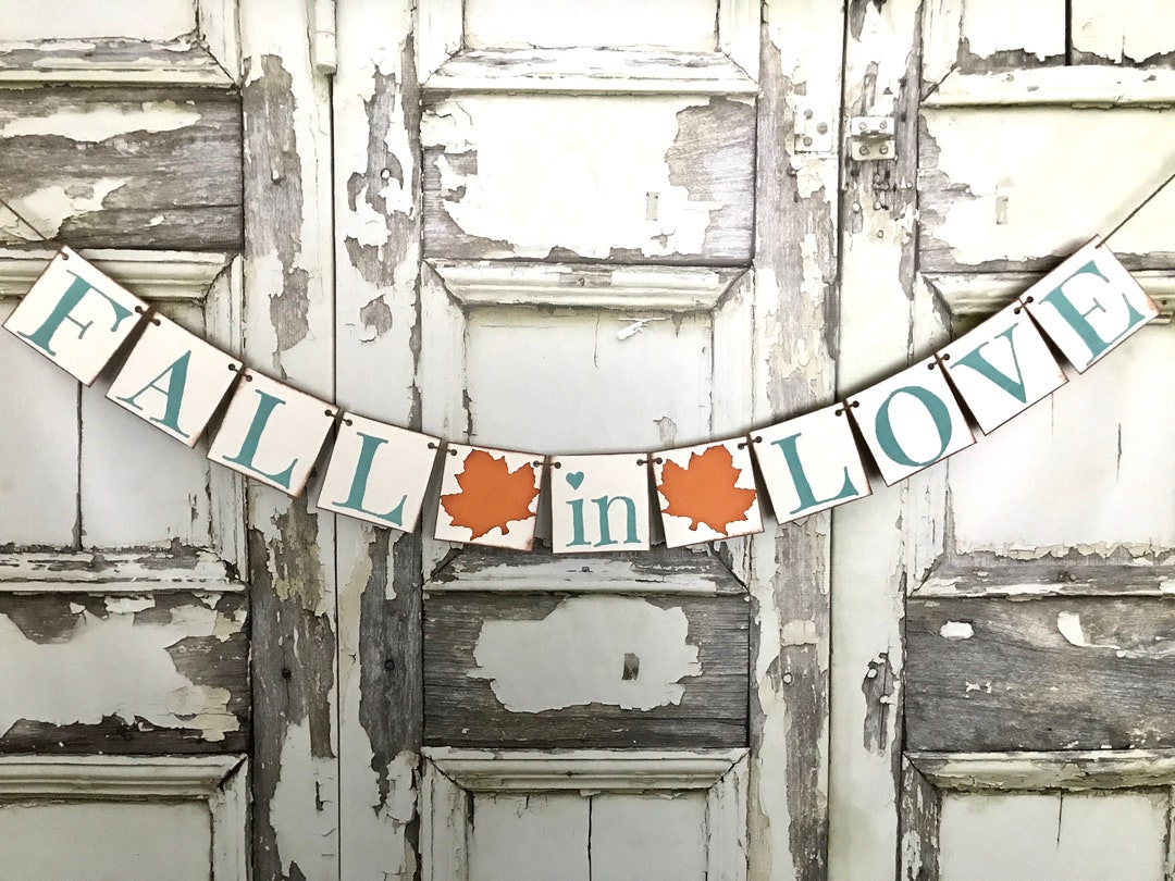 Rustic Fall in Love Banner, Fall Wedding Decor, Fall in Love Wedding ...