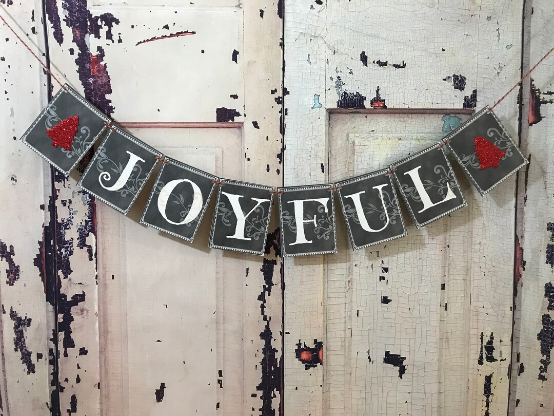 Rustic Joyful Banner, Chalkboard Christmas Banner, Joy Banner, Holiday ...