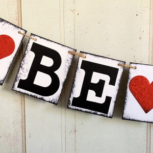 BE MINE Banner, Valentine's Day Garland, Wedding Photo Prop, Love ...