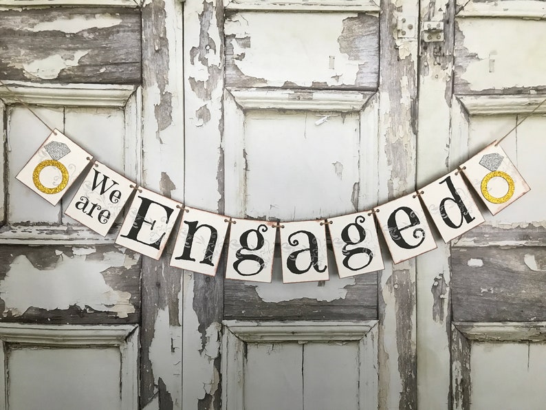 Rustic We Are Engaged Banner Engaged Sign Engagement Decor - Etsy