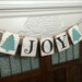 Joy Banner, Christmas Banner, Christmas Photo Prop, Mantle Decoration ...