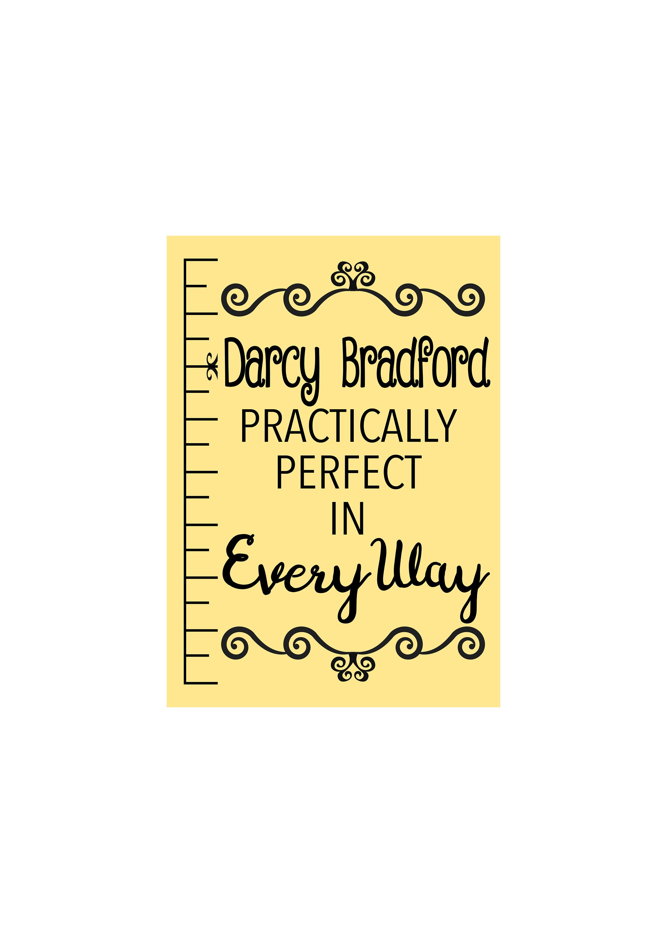 Practically Perfect In Every Way