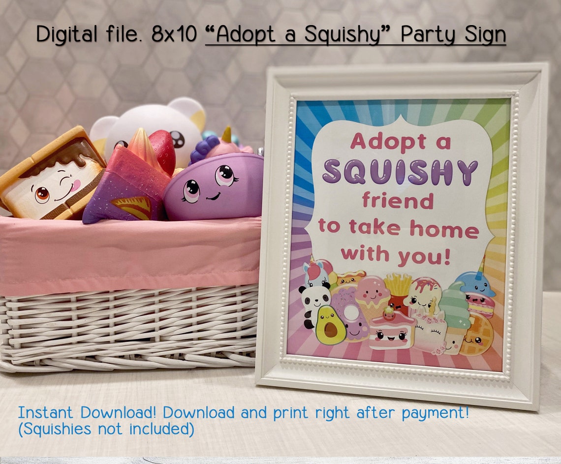 Squishy Adopt a Squishy Sign Squishy Party Decor Squishy | Etsy