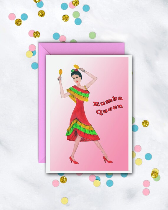 Rumba Queen Card Birthday Card Dancer Card Everyday Card | Etsy