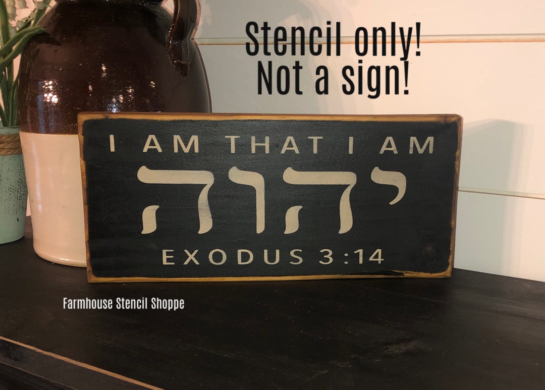 STENCIL, I Am That I Am, Sacred Name Stencil, Hebrew YHWH, 12"x5.5", 5 ...