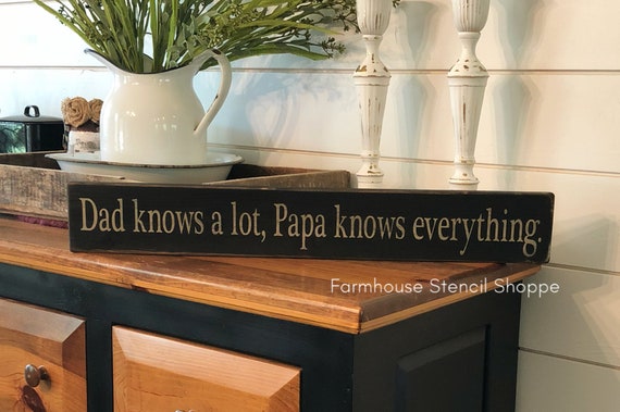 STENCIL Dad Knows A Lot Papa Knows Everything | Etsy