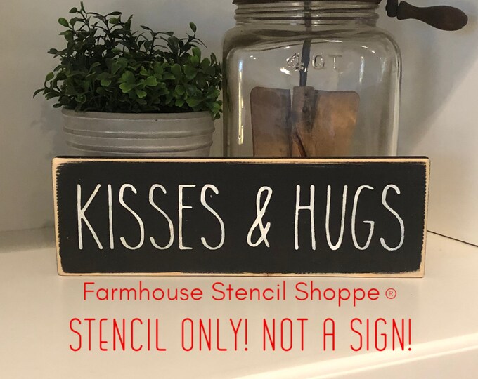 STENCIL, Kisses & Hugs, 12x3.5, Reusable Stencil, NOT A SIGN - Etsy