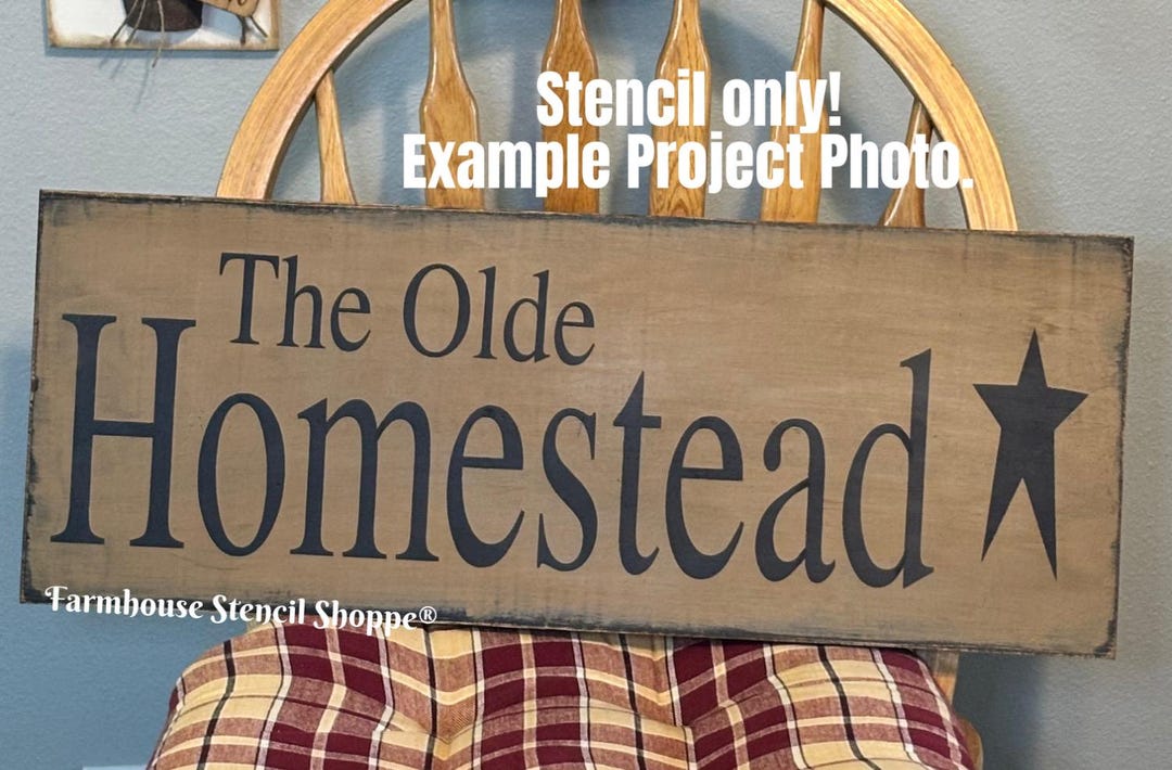 STENCIL - the Olde Homestead With Star - 24"x8", Primitive Stencil, NOT ...