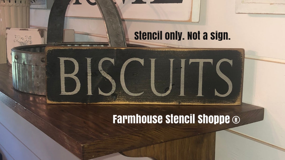 STENCIL, Biscuits, 12"x3.5", 5 Mil Stencil, NOT A SIGN - Etsy