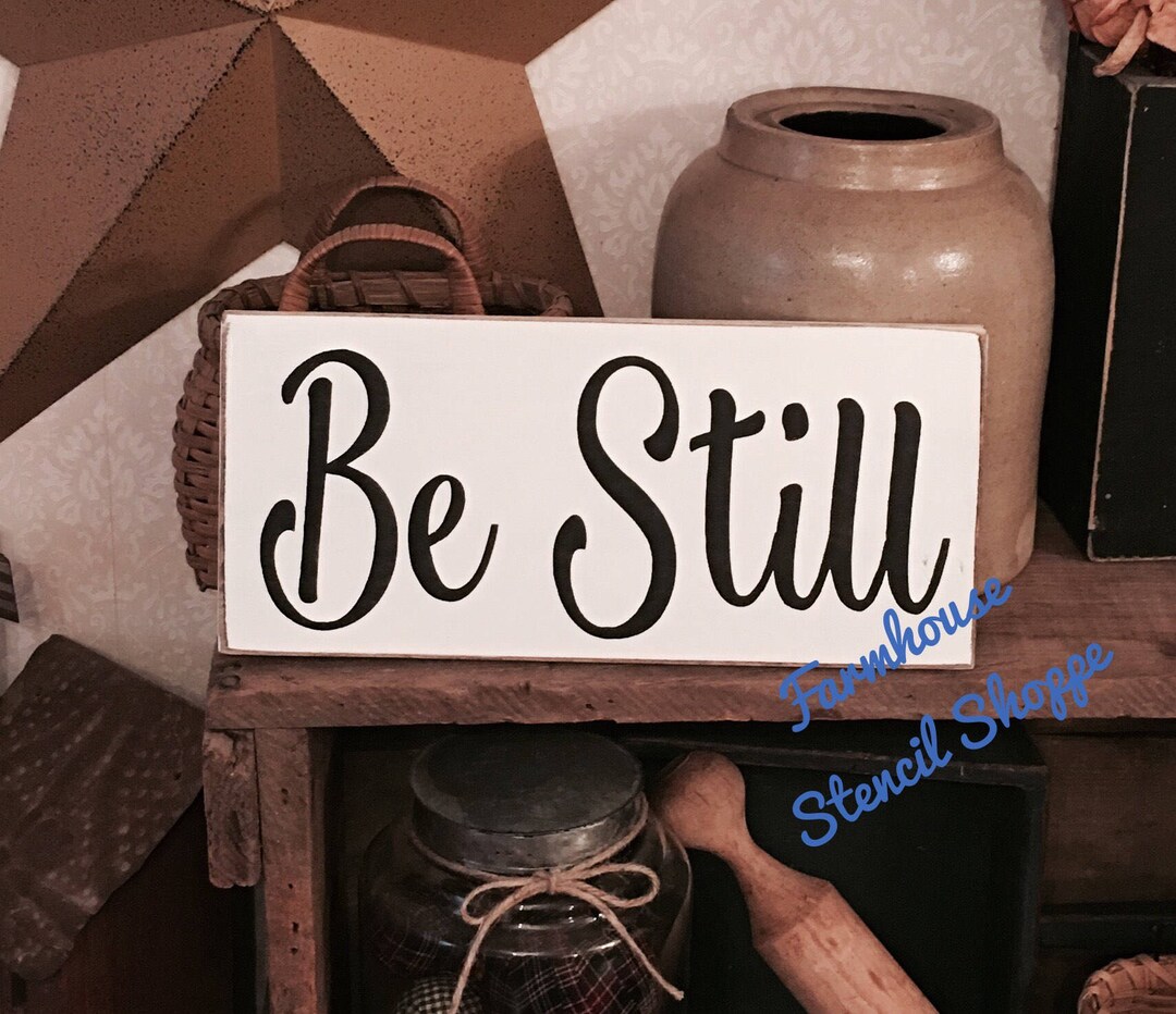 Be Still Stencil, 12"x5.5", Reusable Stencil, NOT A SIGN - Etsy