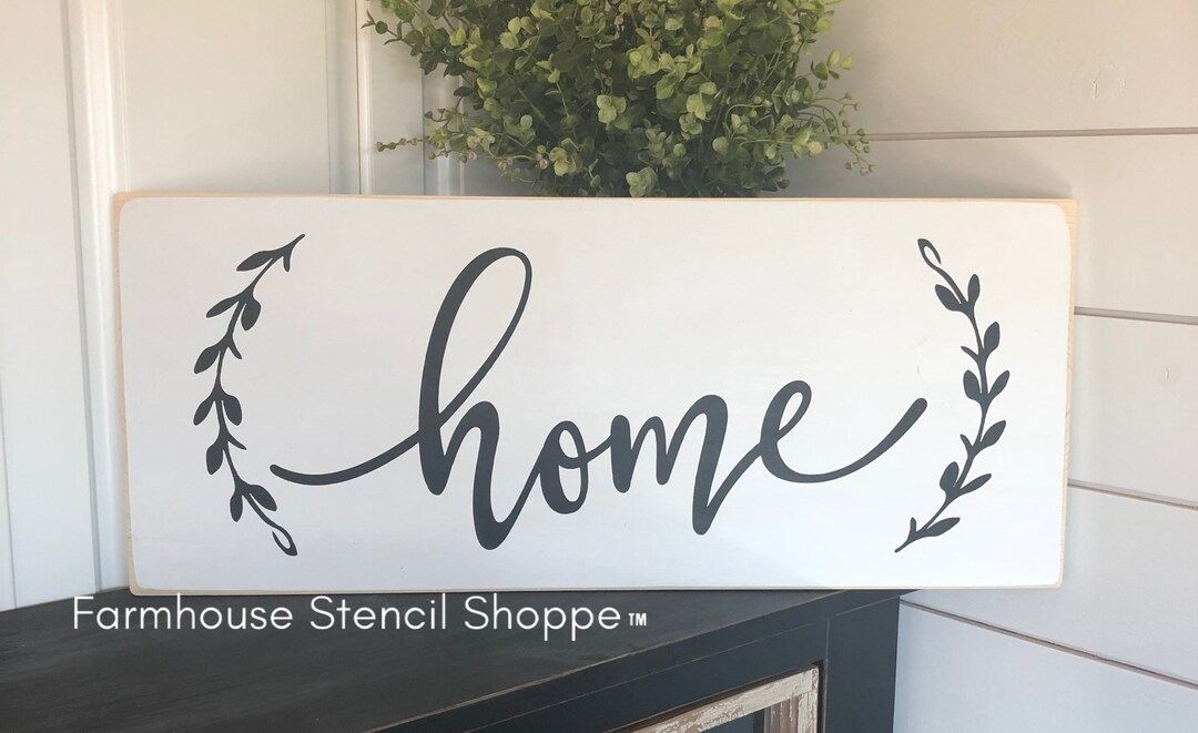 STENCIL, Home Script With Laurels, 24"x10" Reusable Stencil, NOT A SIGN ...