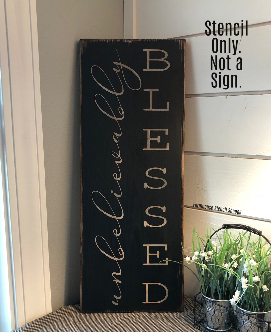 STENCIL, Unbelievably Blessed, 24"x8", Reusable Stencil, 5 Mil Stencil ...