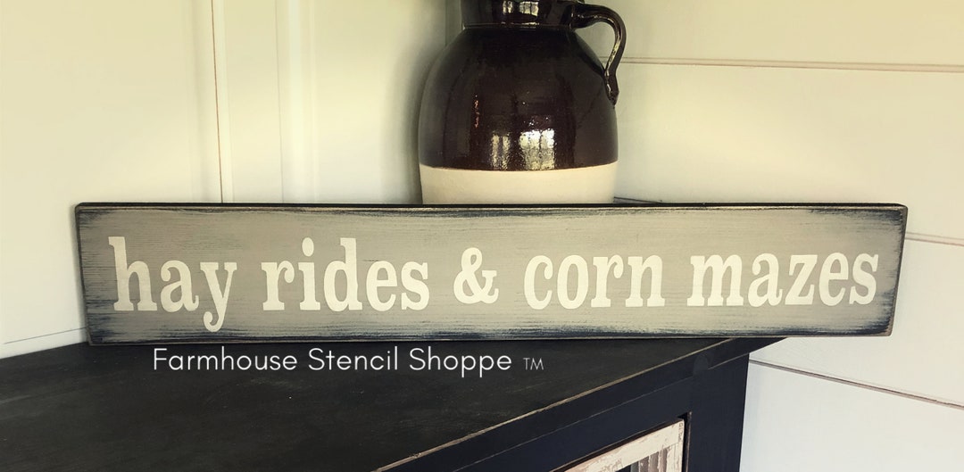 STENCIL, Hay Rides & Corn Mazes, 24"x3.5", Reusable Stencil, NOT A SIGN ...