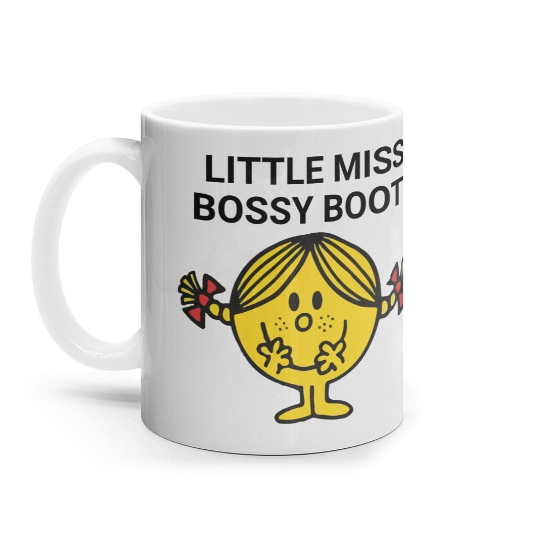 Little Miss Bossy Boots Little Miss Meme, Little Miss Meme Mug, Little ...
