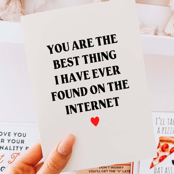 You Are the Best Thing I Found on the Internet Card - Etsy