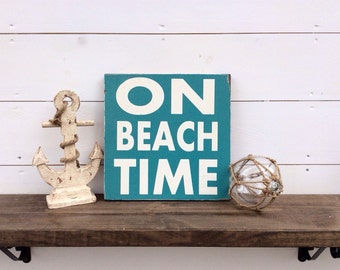 On Beach Time Sign - Etsy