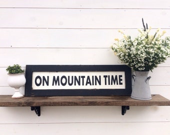 Mountain Time Sign | Etsy